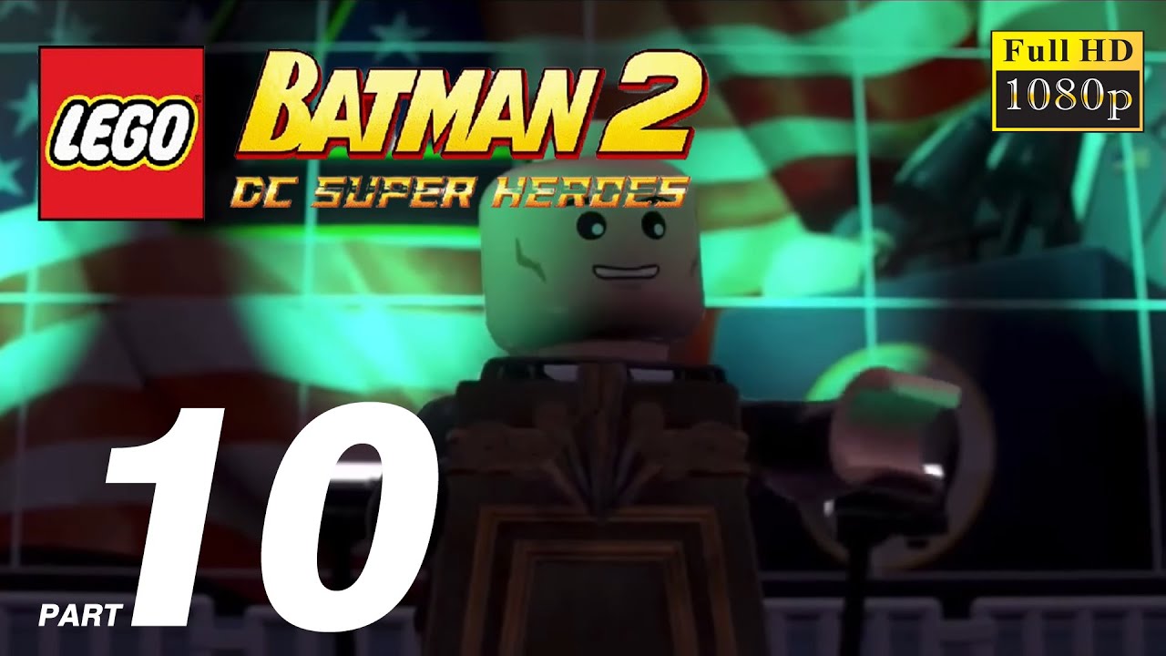 Lego Batman 2: DC Super Heroes - Walkthrough Part 10 - The Next ...
