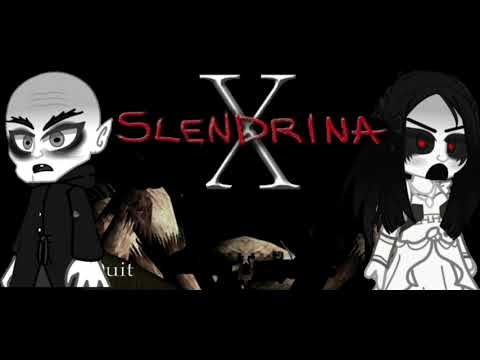 Slendrina x Main menu gachaclub version plus since Alexverse did it I ...