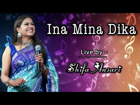 Ina mina dika (Live) | Shifa Ansari - YouTube
