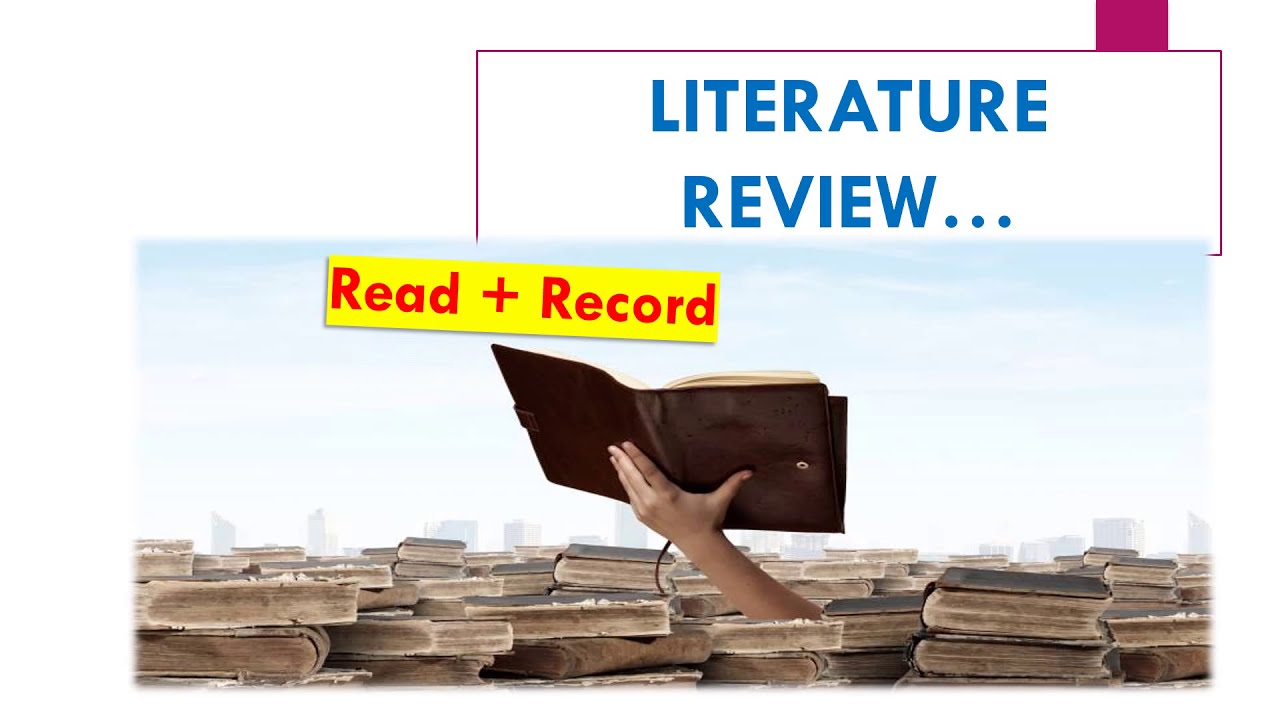 How to Read & Record - Literature Review - YouTube