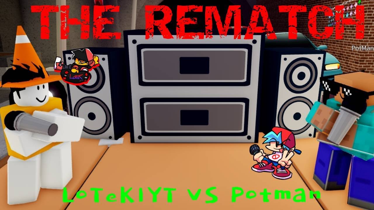 LoTeK1YT vs Potman the Rematch | Funky Friday Roblox - YouTube