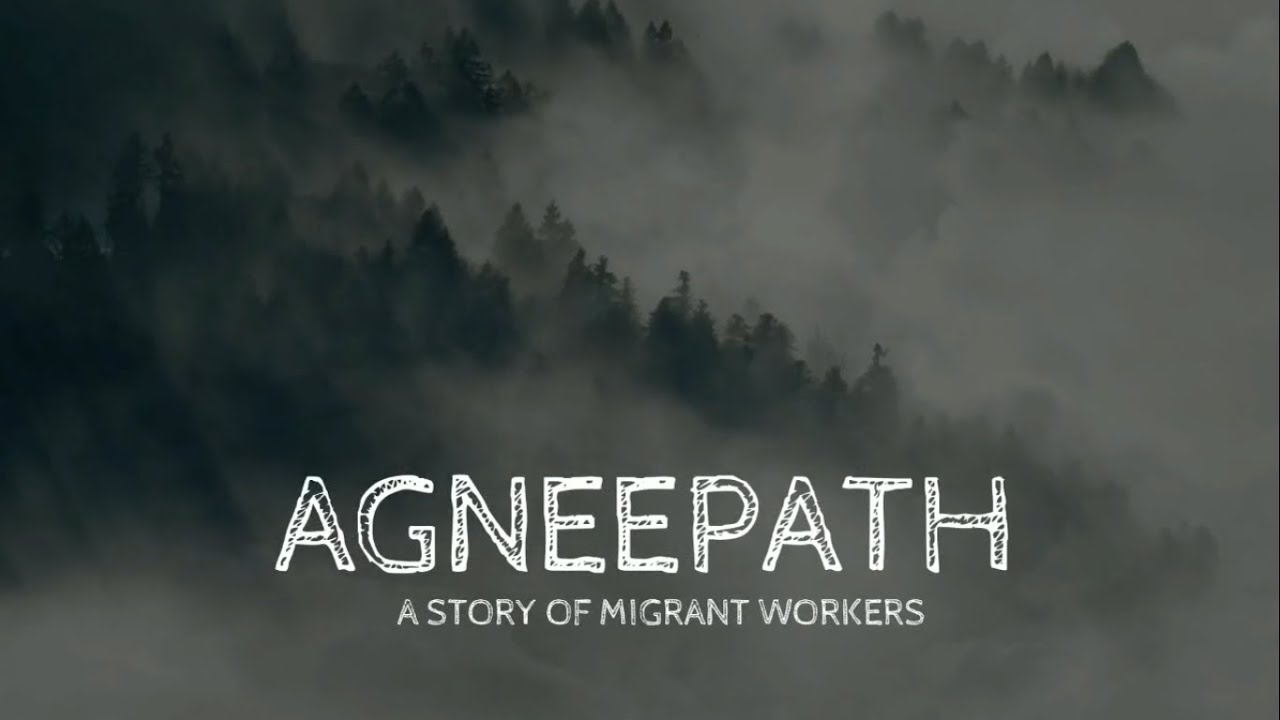 AGNEEPATH- A STORY OF MIGRANT WORKERS (The Poem) - YouTube