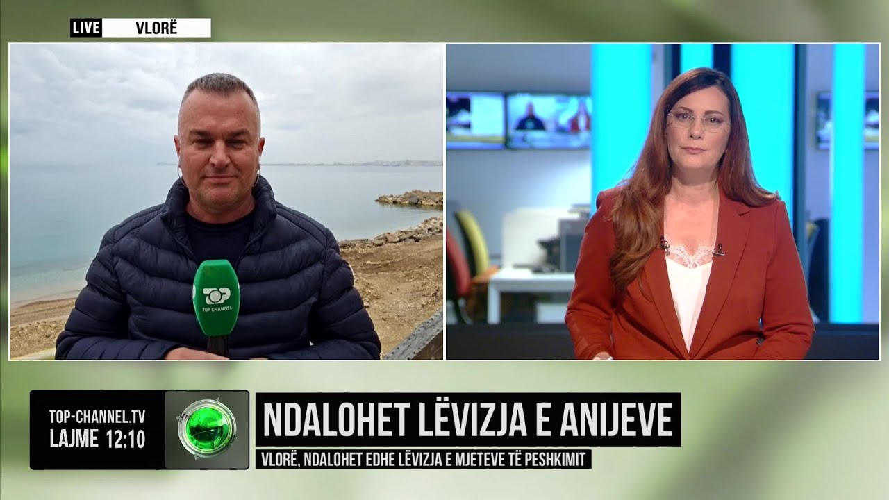 Top Channel/ Ndalohet lëvizja e anijeve në Vlorë, ndalohet edhe lëvizja ...