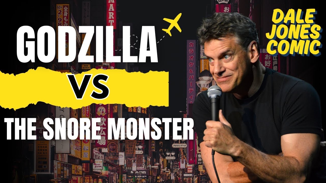 Godzilla vs The Snore Monster | Dale Jones | Stand Up Comedy - YouTube