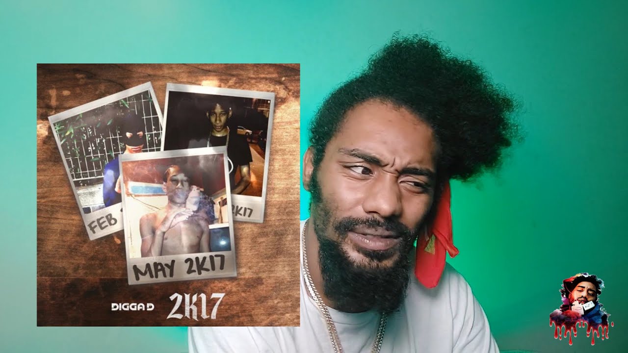 Digga D - 2K17 | Lyricist Reaction - YouTube
