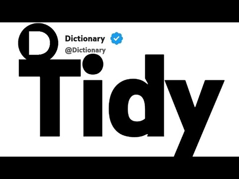 Tidy Significado Em Português - YouTube