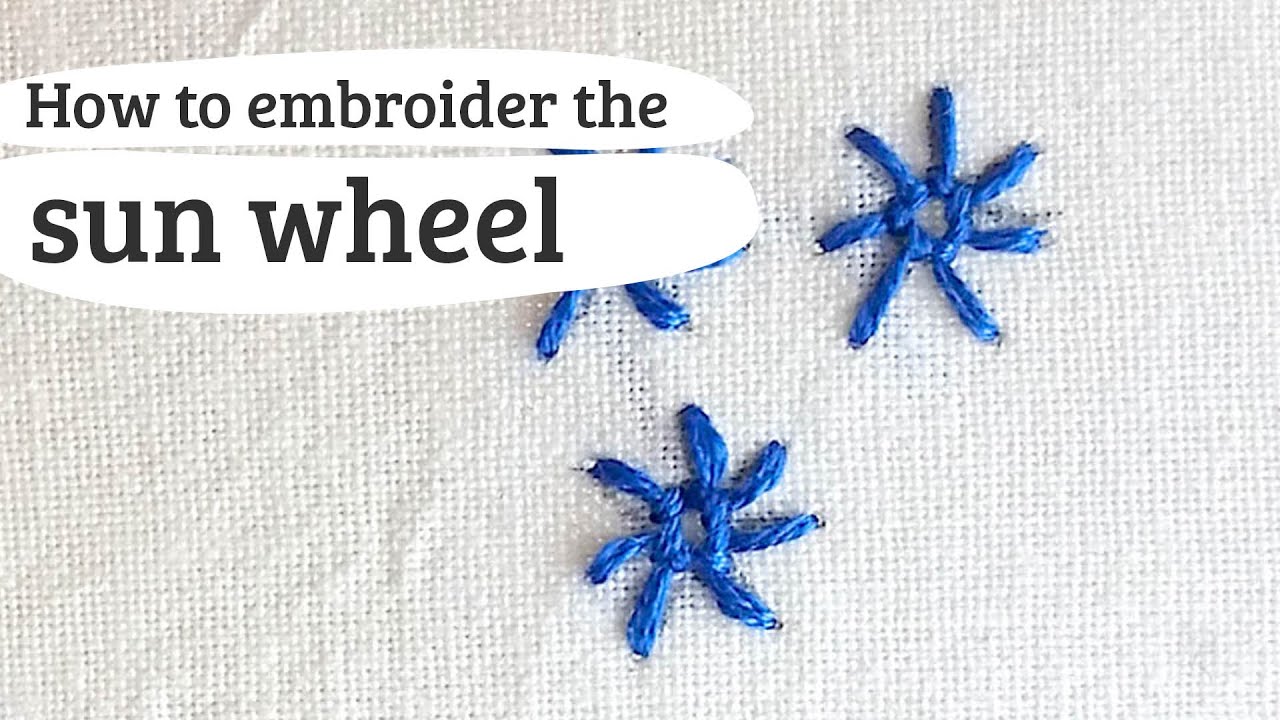 sun wheel embroidery stitch 78 - YouTube