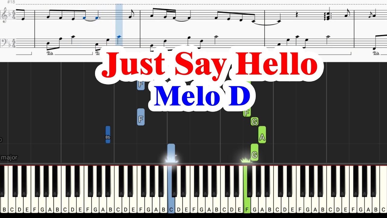 Just Say Hello Piano - Melo D | Sheet Free - YouTube