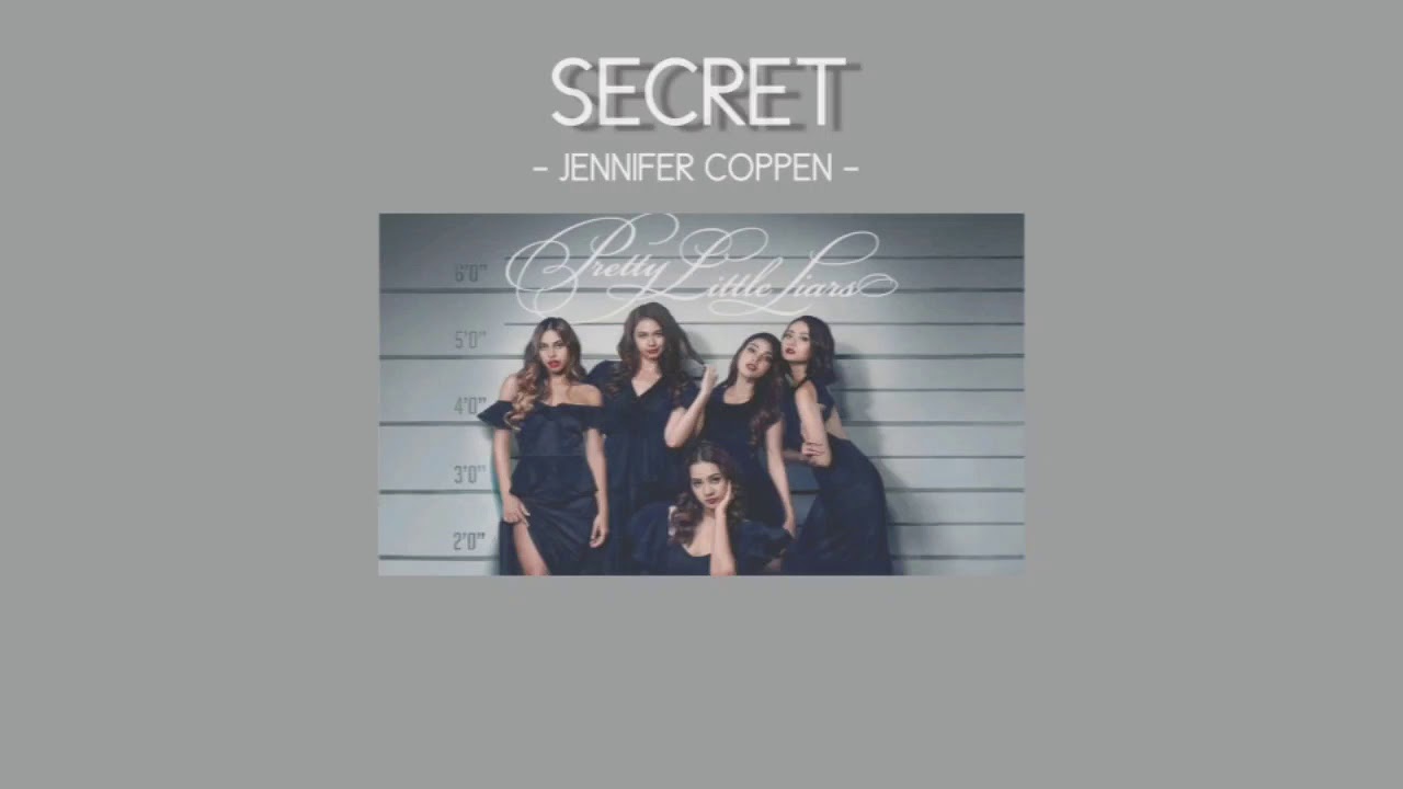 OST Pretty Little Liars [ Secret by Jennifer Coppen ] - YouTube