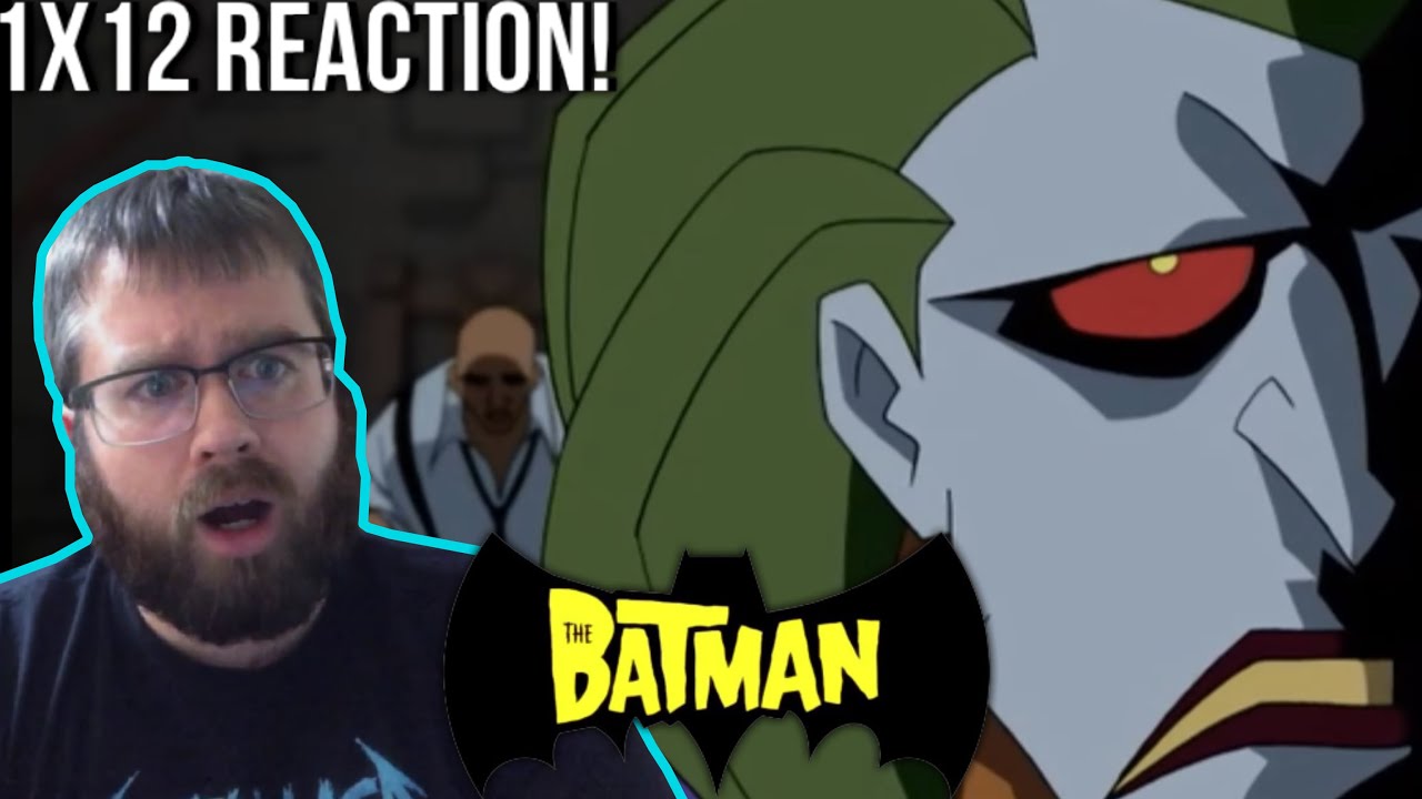 The Batman 1x12 "The Rubber Face of Comedy" Reaction! (JOKER PUTTY ...