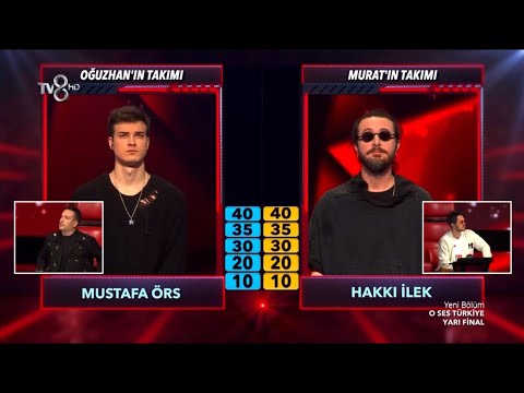 Mustafa Örs & Hakkı İlek {Full Bölüm} (Yarı Final eşleşmesi O Ses Türkiye 2021-2022)