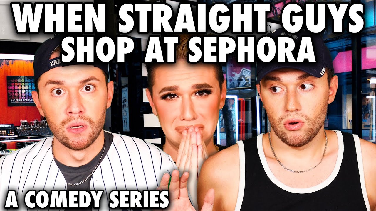 When Straight Guys Shop at Sephora! 😳 (MEGA Compilation 1) - YouTube