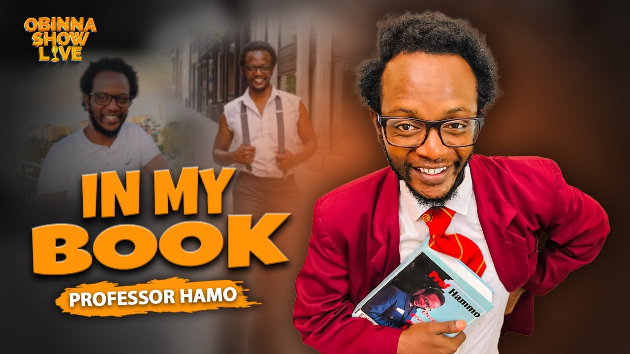 OBINNA SHOW LIVE: IN MY BOOK - Professor Hamo - YouTube