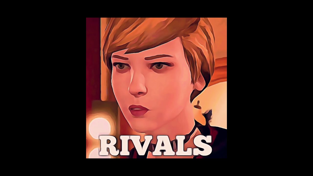 rivals - YouTube