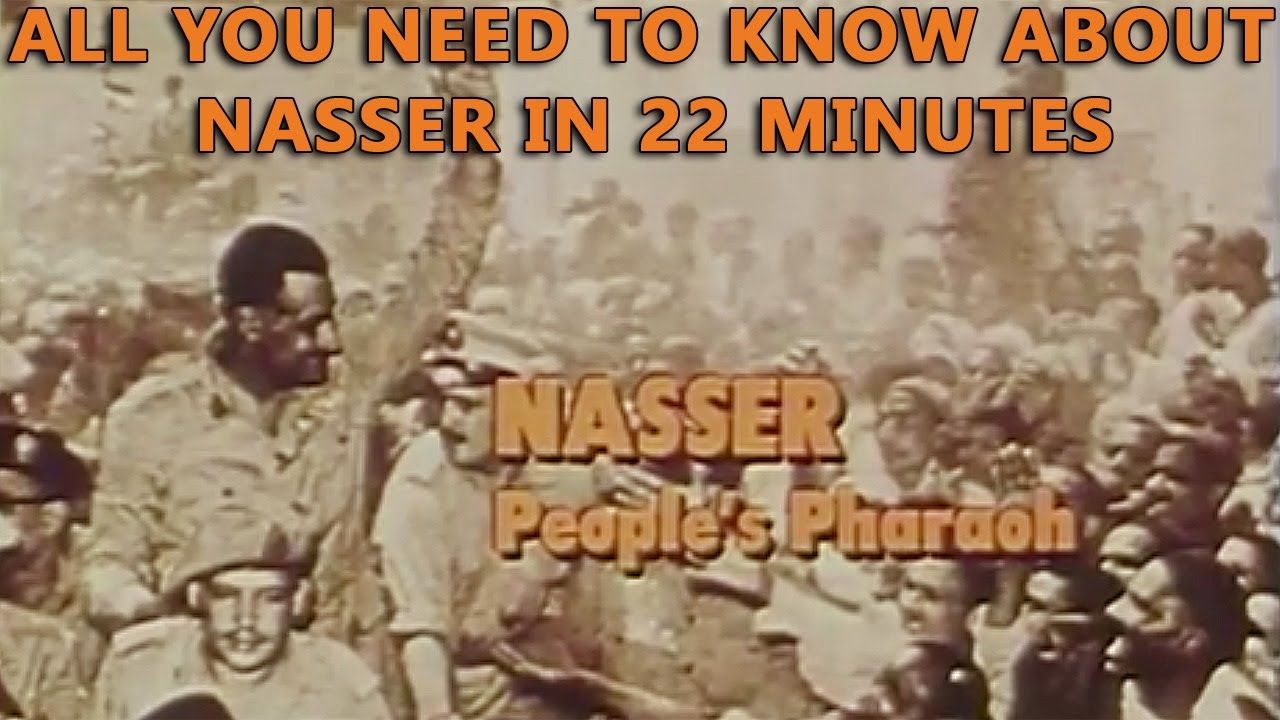 Nasser - People's Pharao - YouTube