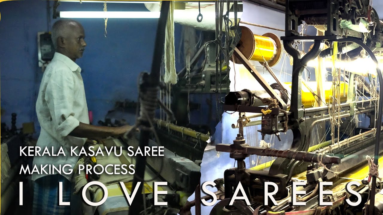 Kerala Kasavu Saree Making Process | Handmade Process of Kerala Sarees ...