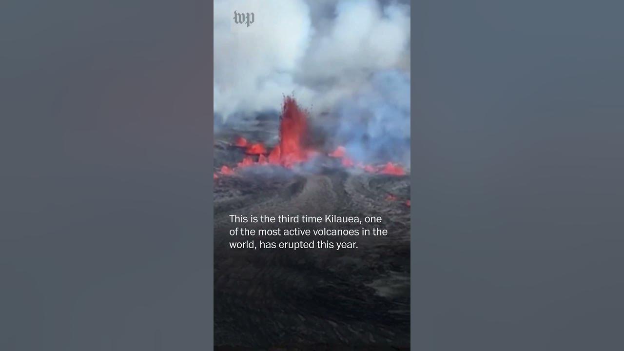 Hawaii's Kilauea volcano erupts for third time this year - YouTube