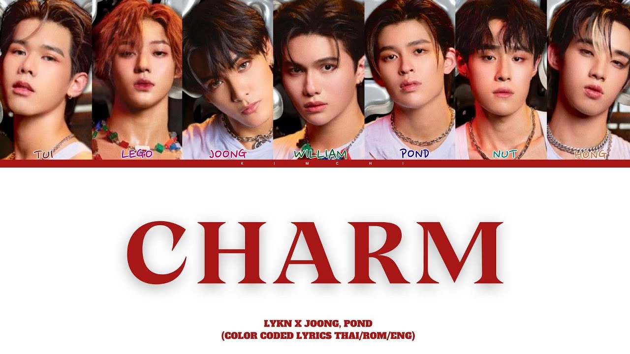 ฉ่ำ (CHARM) - LYKN x JOONG, POND - (Color Coded Lyrics) - YouTube