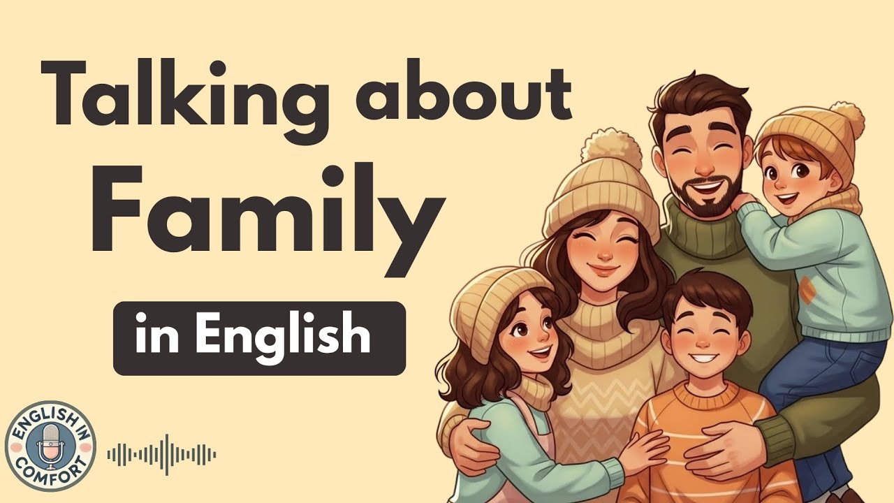 Talking About Your Family in English | Daily English Conversation ...
