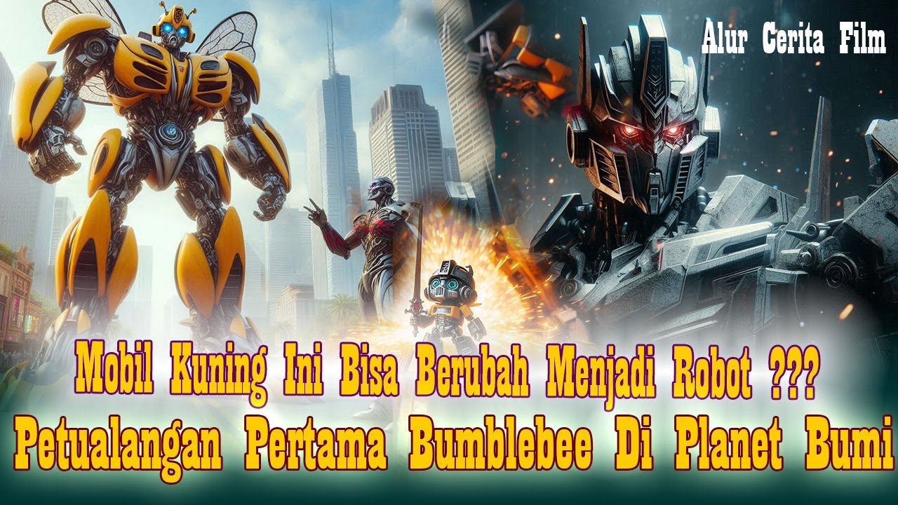 Mobil Kuning ini Bisa Berubah Jadi Robot??? #movies#alurfilm# ...