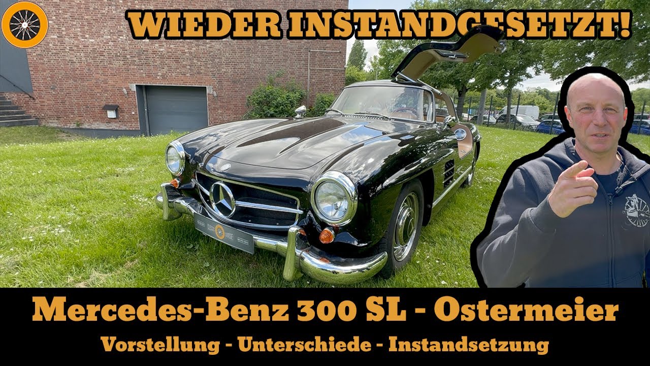 Mercedes-Benz 300 SL Replica - Ostermeier | Restauration | Probefahrt | Vorstellung ...