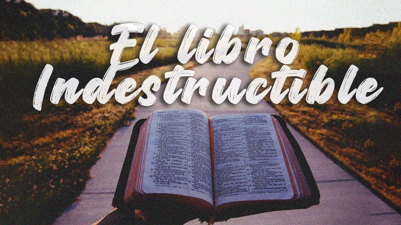 "EL LIBRO INDESTRUCTIBLE" | Sábado 2 de Septiembre - YouTube