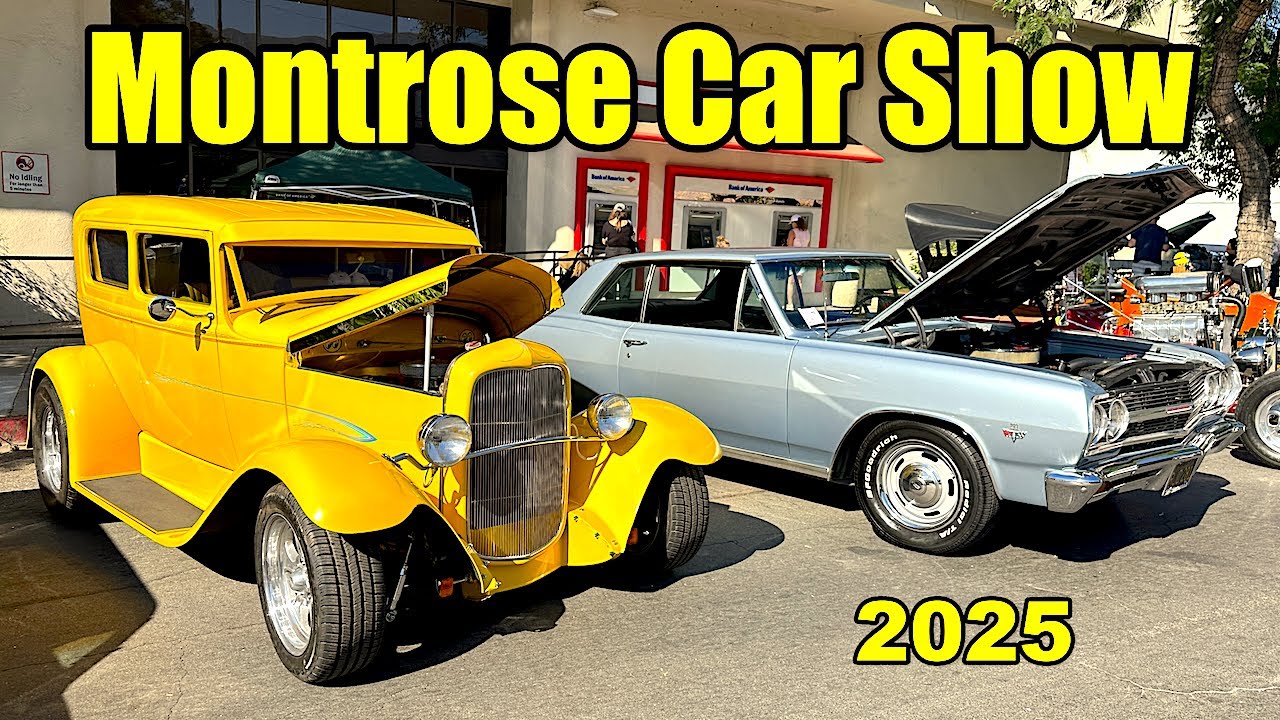 Montrose Car Show 2025, Old Town Montrose, California - YouTube