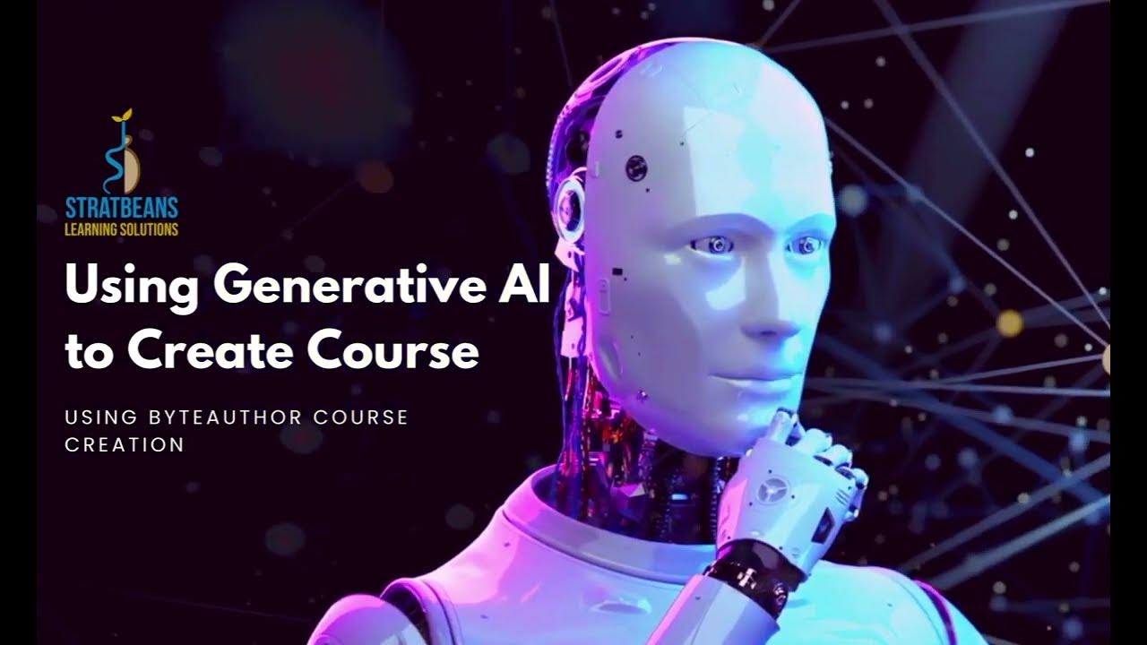 Course & Microlearning Creation with GPT and Generative AI - ByteAuthor - YouTube