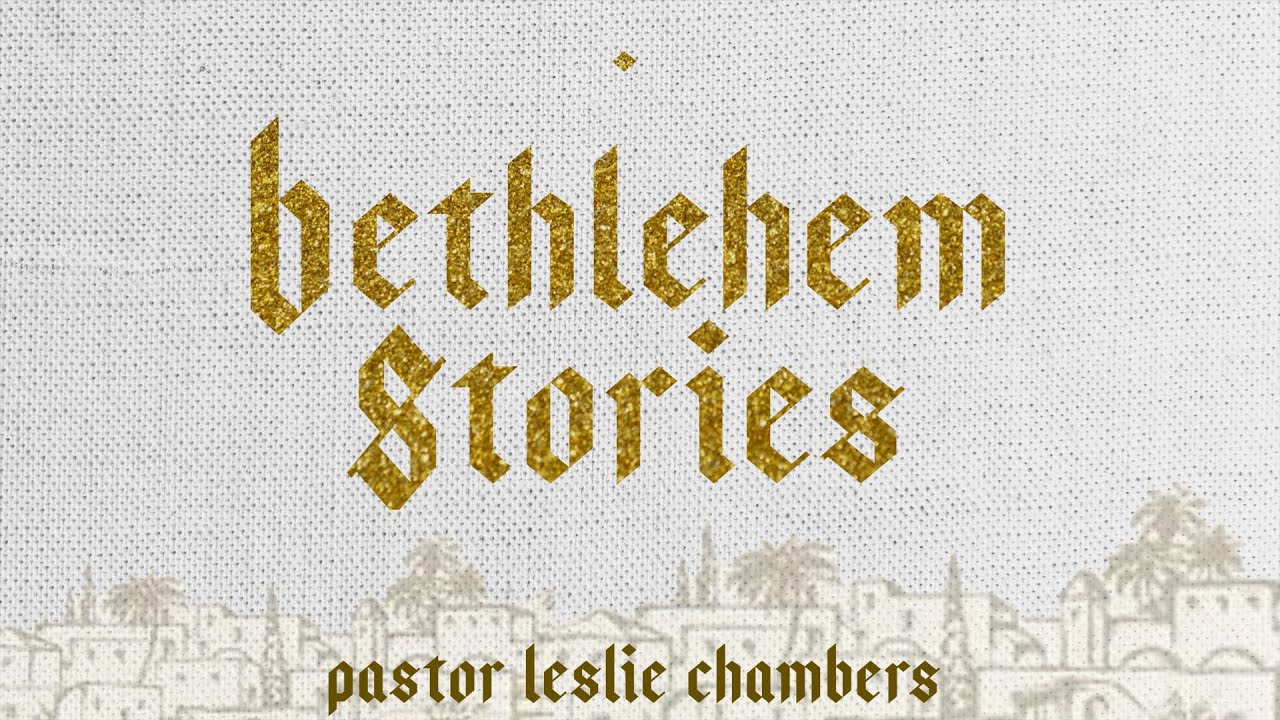 Bethlehem Stories - Leslie Chambers - YouTube