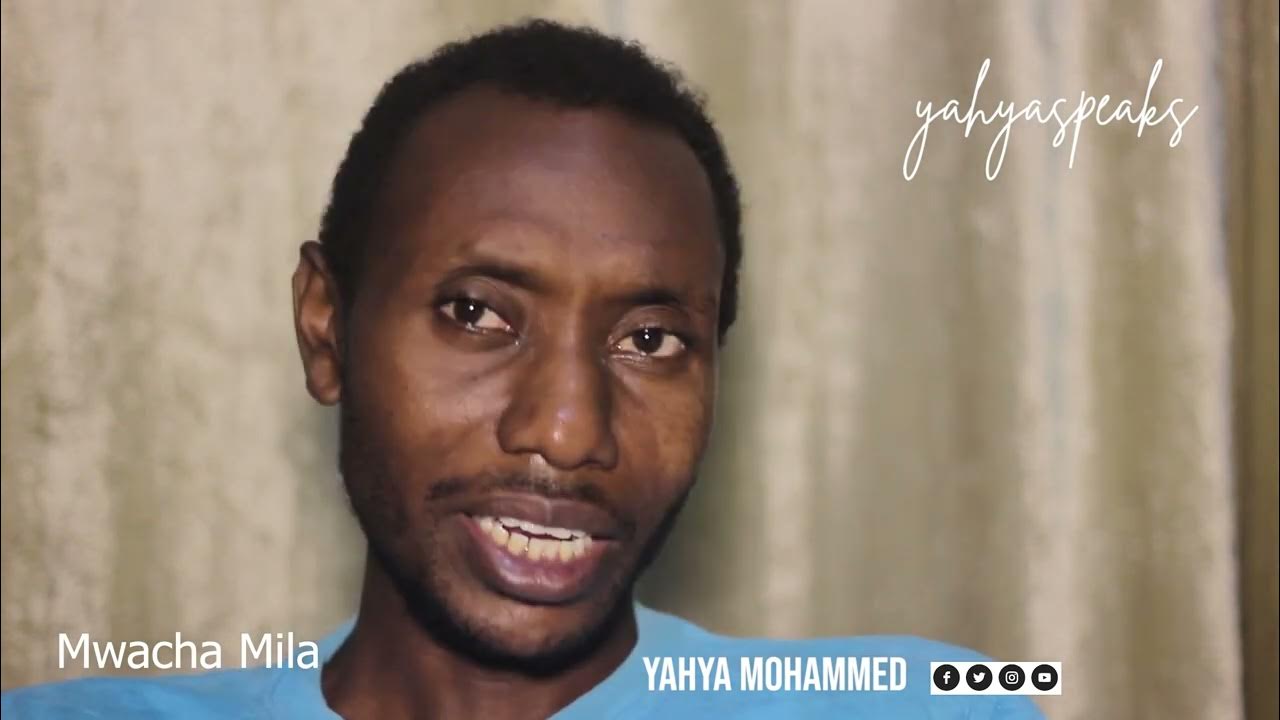 Yahya Mohammed mwacha mila - YouTube