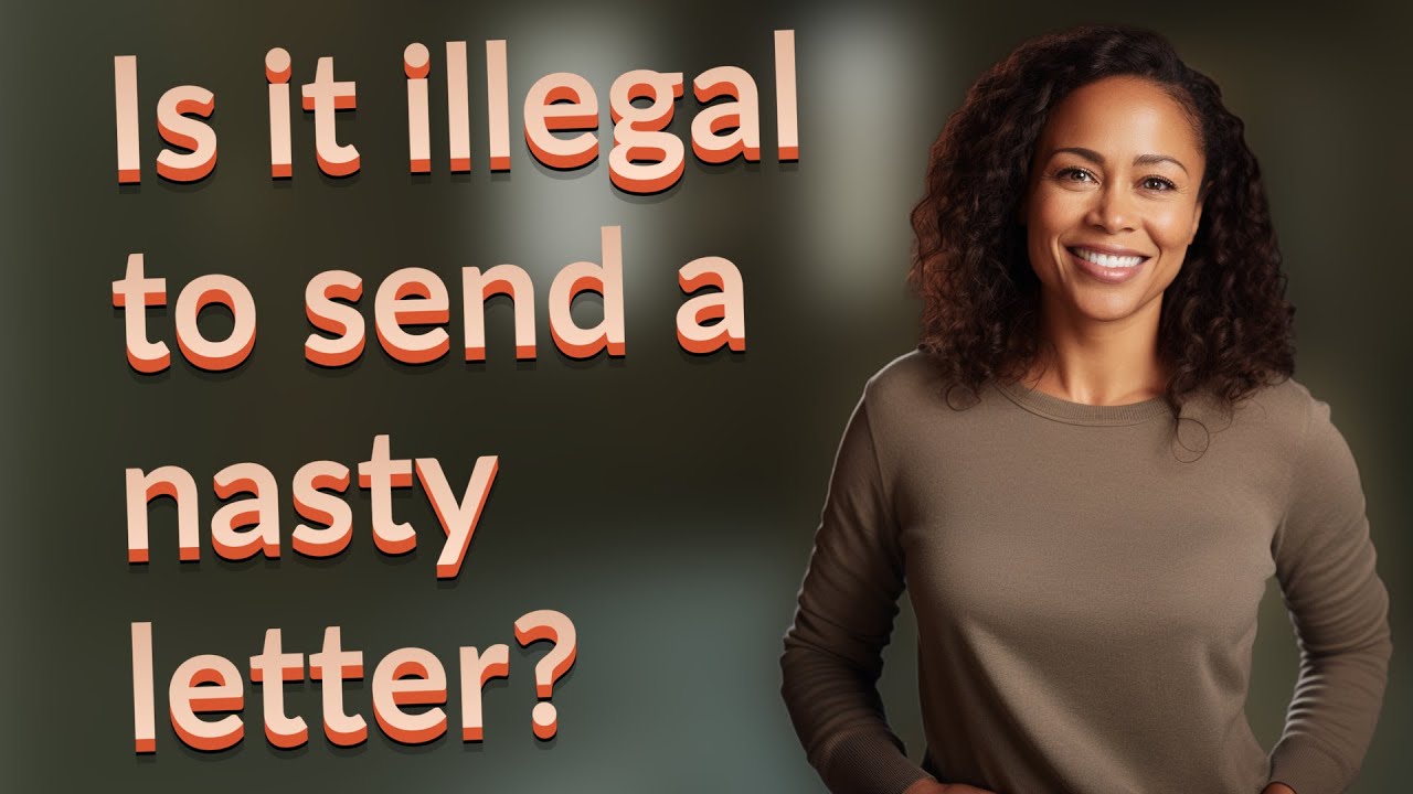 Is it illegal to send a nasty letter? - YouTube