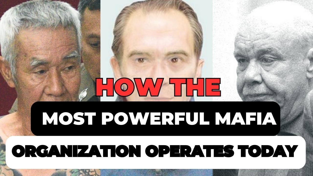 How the Most Powerful Mafia Organization Operates Today - YouTube