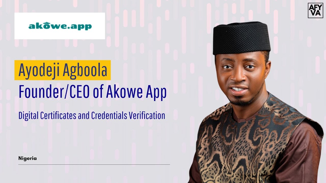 Akowe App: Interview with Ayodeji Agboola - Founder/CEO of Akowe App ...