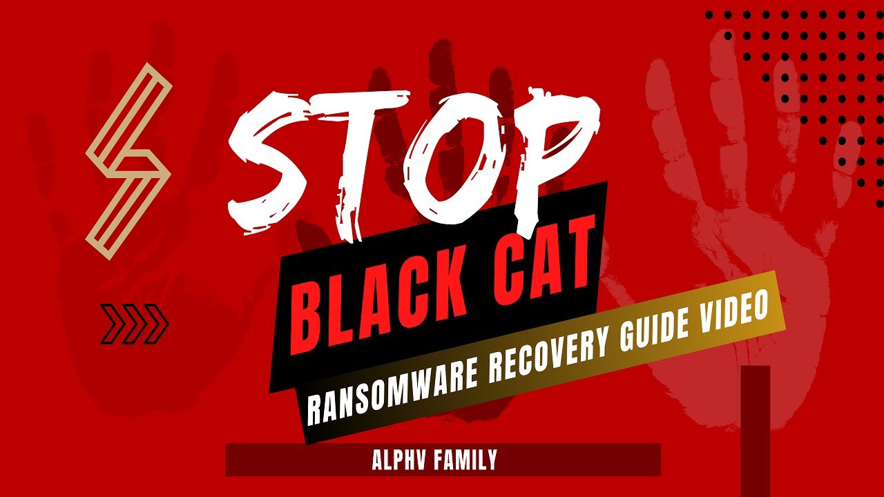 How to Remove and Decrypt BlackCat ALPHV Ransomware Viruses | Expert ...