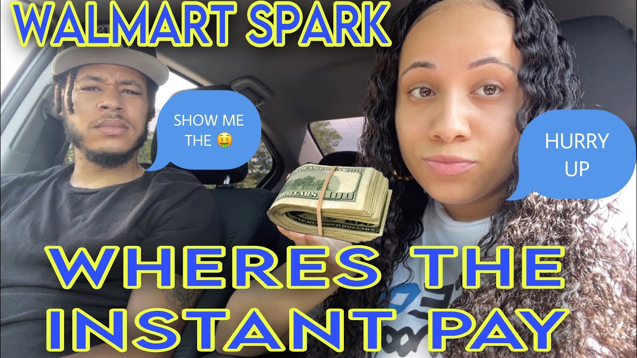 Walmart Spark Instant Pay