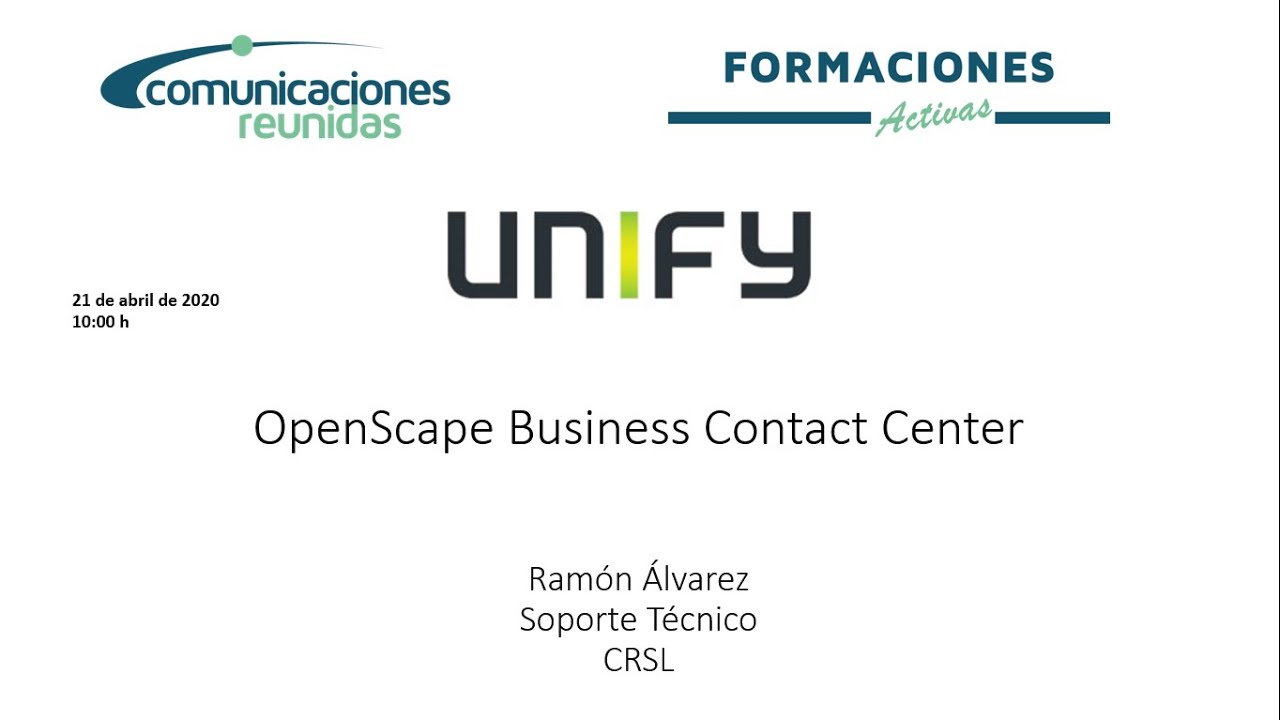 2020-21-ABR - OpenScape Business Contact Center - Técnico - YouTube