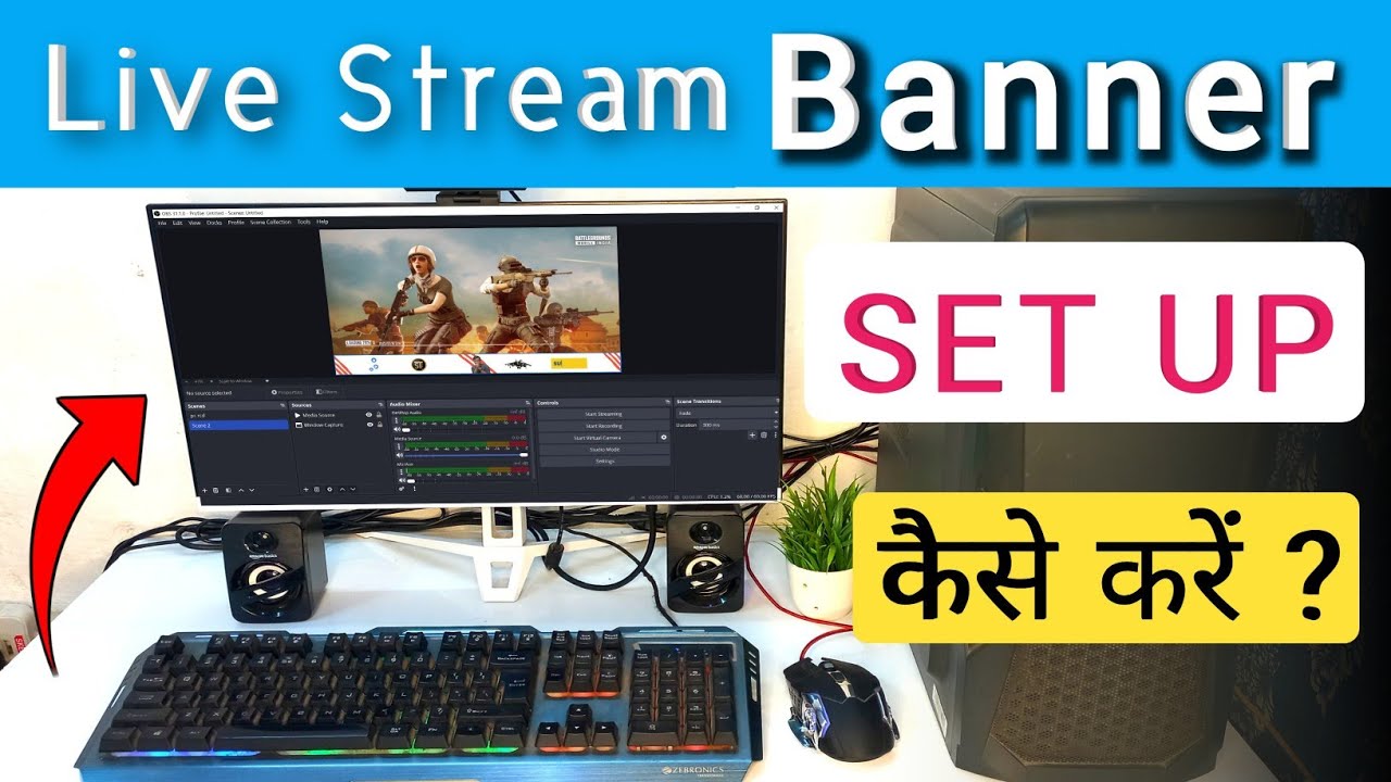 OBS Studio Me Live Stream Banner SetUp Kaise Kare | Live Stream Banner ...