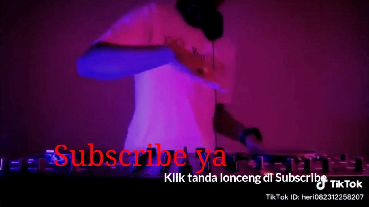 DJ Tik Tok 2020 Dj Heri 1080p - YouTube