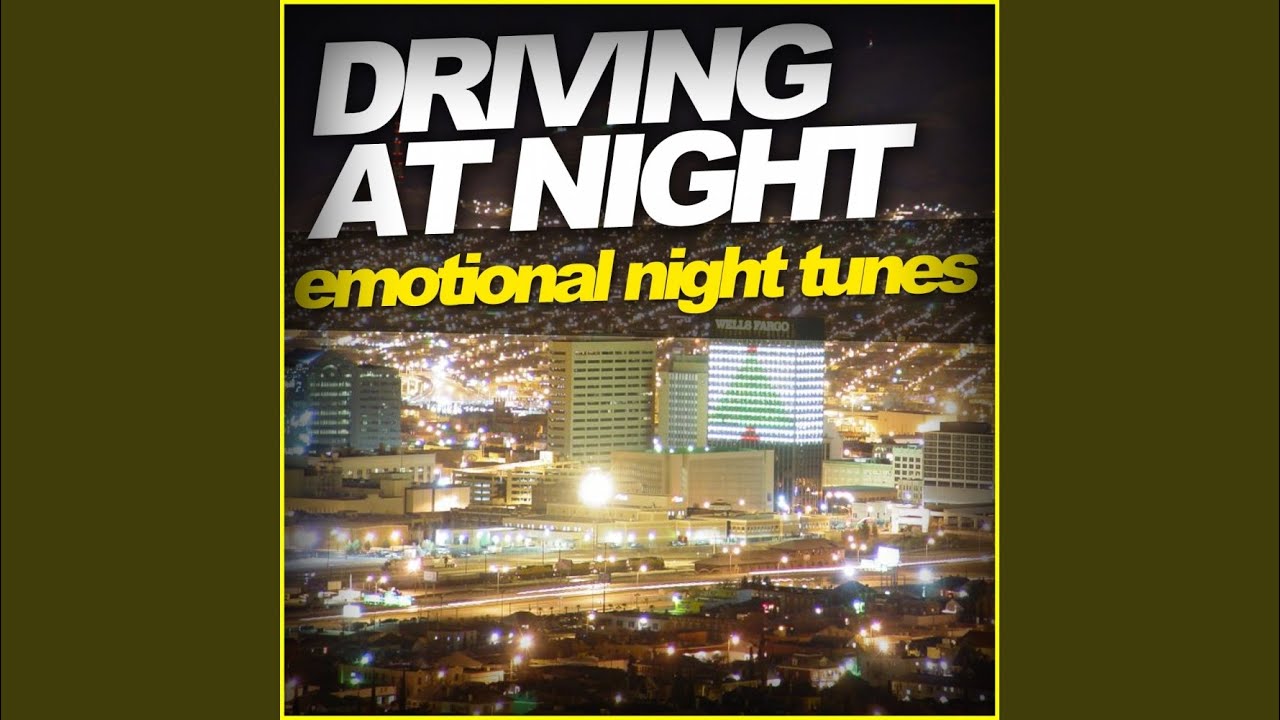 Driving At Night (Original Mix) - YouTube