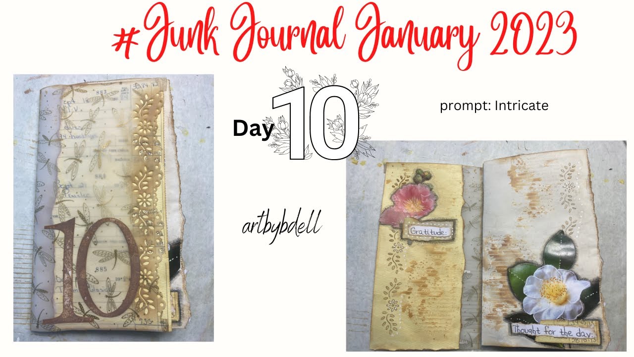 Junk Journal January Day 10 prompt Intricate - YouTube