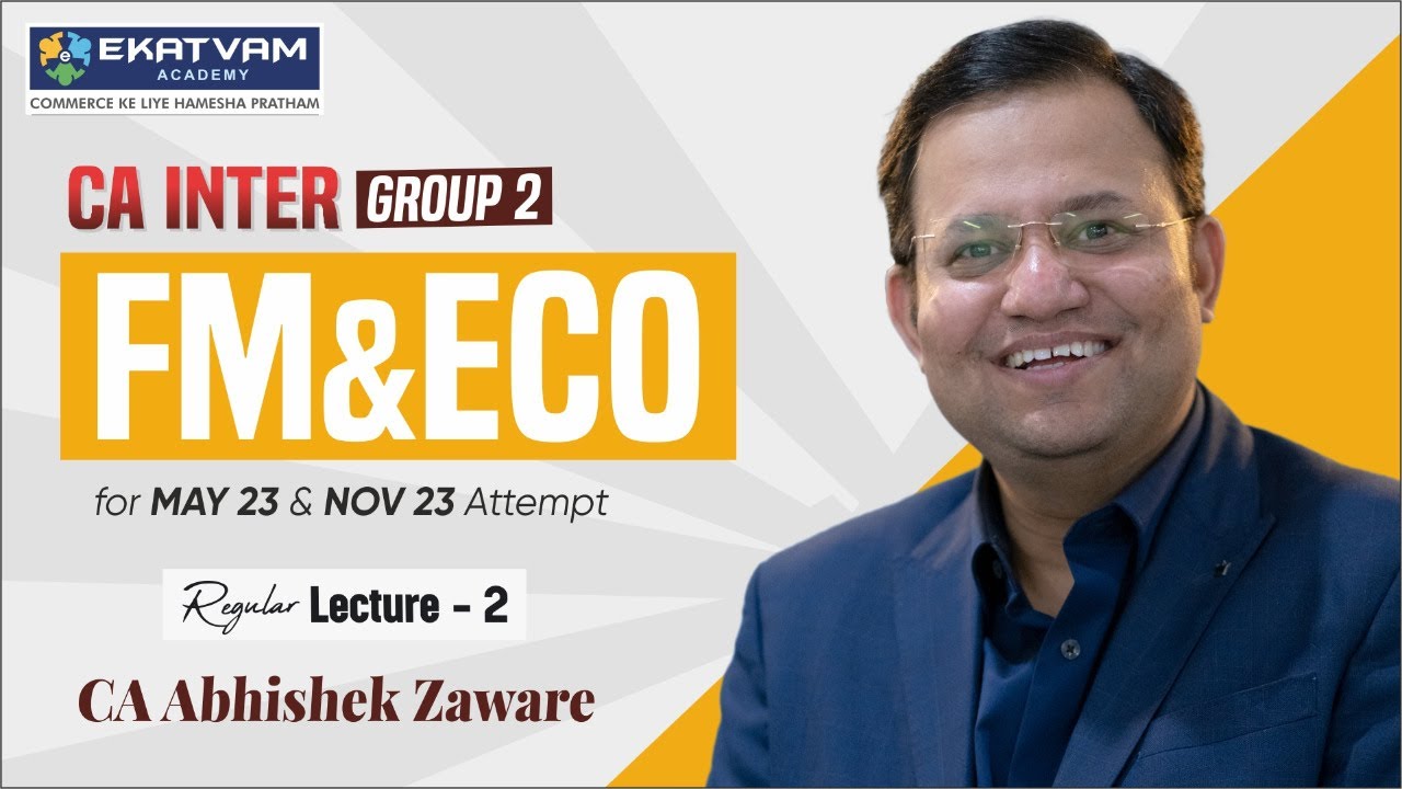 CA Inter FM-ECO Demo Lecture 2 | CA Inter Online Classes | Fm-Eco Group ...