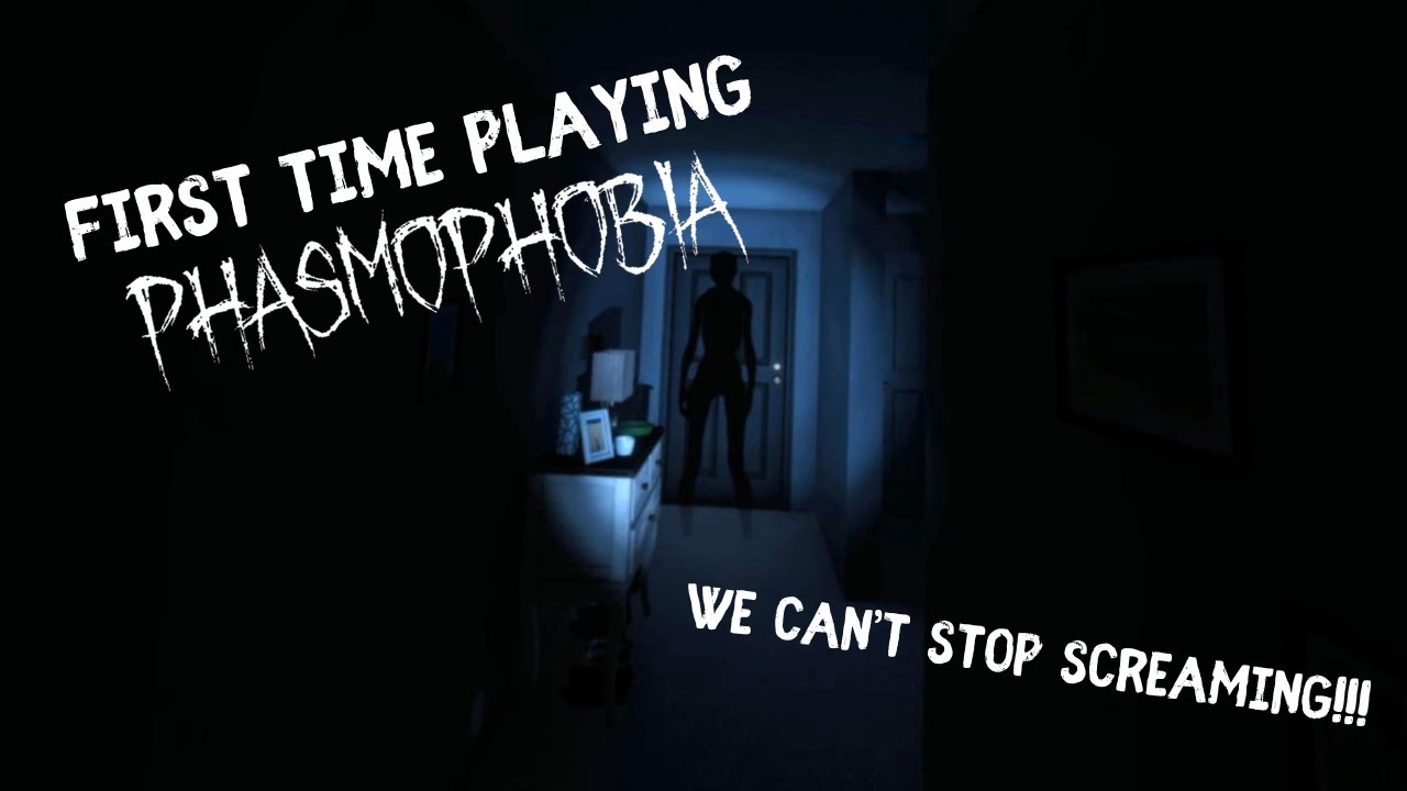 WE CAN'T STOP SCREAMING!!! (FIRST TIME PHASMOPHOBIA) - YouTube