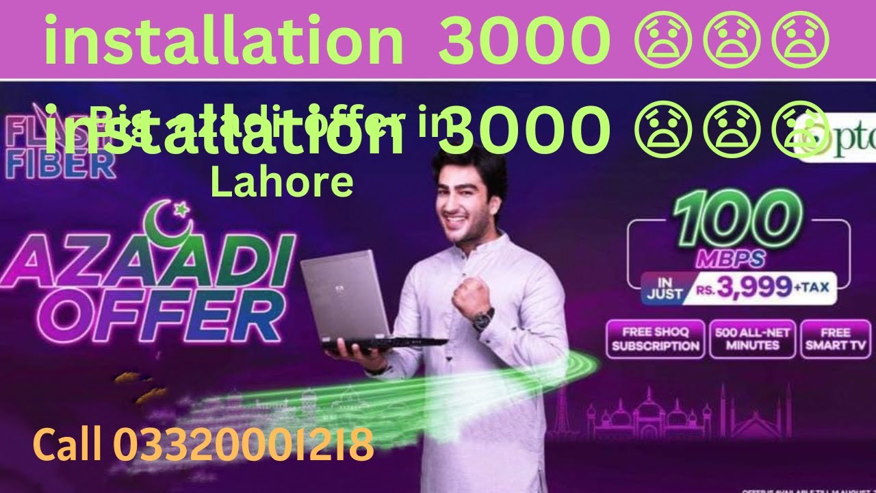 Flash fiber Big Azadi offer 2023🇵🇰,ptcl Flash fiber internet azadi ...