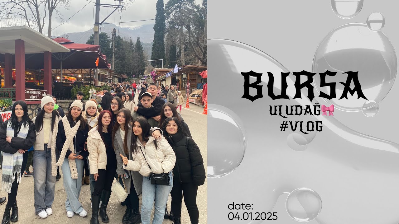 BİZİMLE BURSA/Uludağ VLOG - YouTube