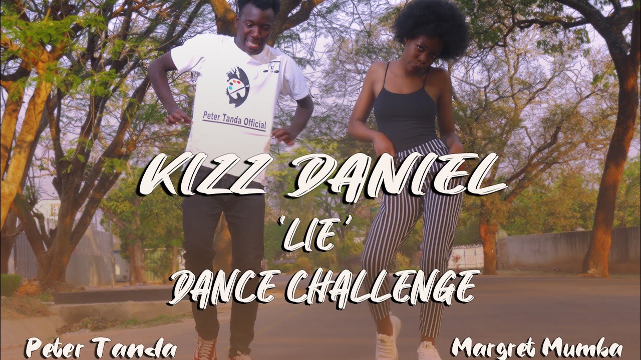 Kizz Daniel Lie Dance Challenge Youtube