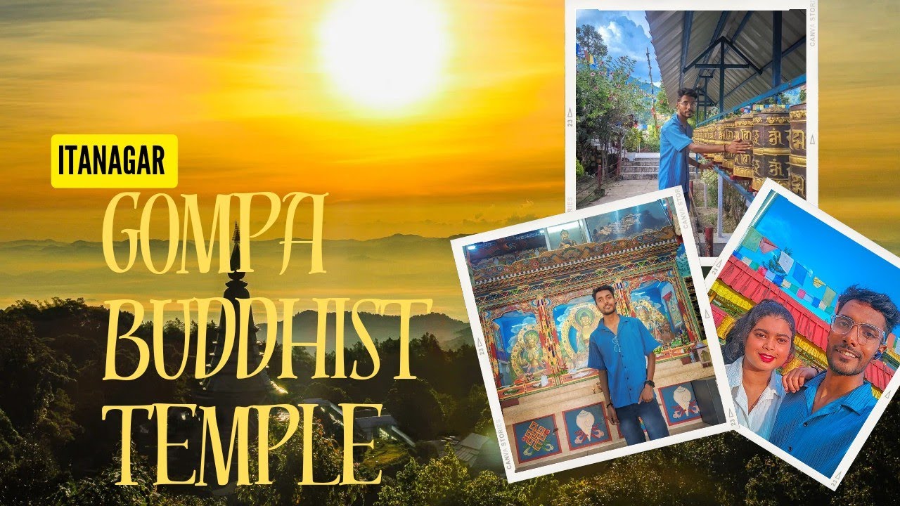 Buddhist Monastery in Itanagar - YouTube