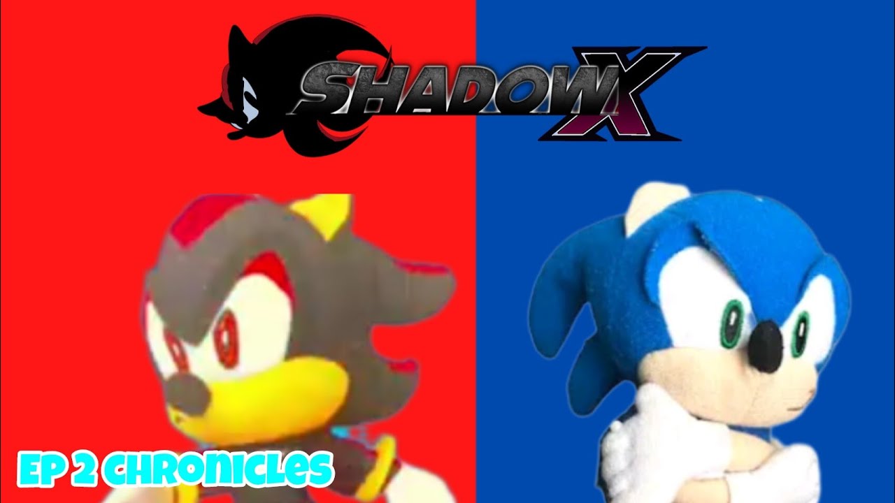Shadow X- [S1 EP2: Chronicles] - YouTube