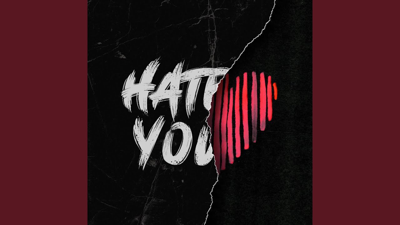 Hate You - YouTube