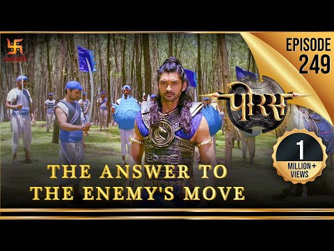 Porus | Episode 249 | The Answer to the Enemy's Move | शत्रु की चाल का जवाब | Swastik Stories