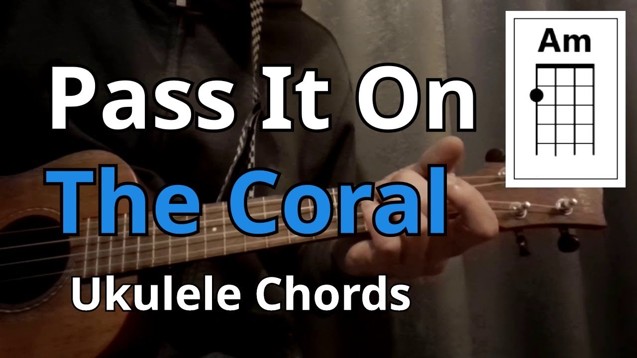 Pass It On Guitar Chords